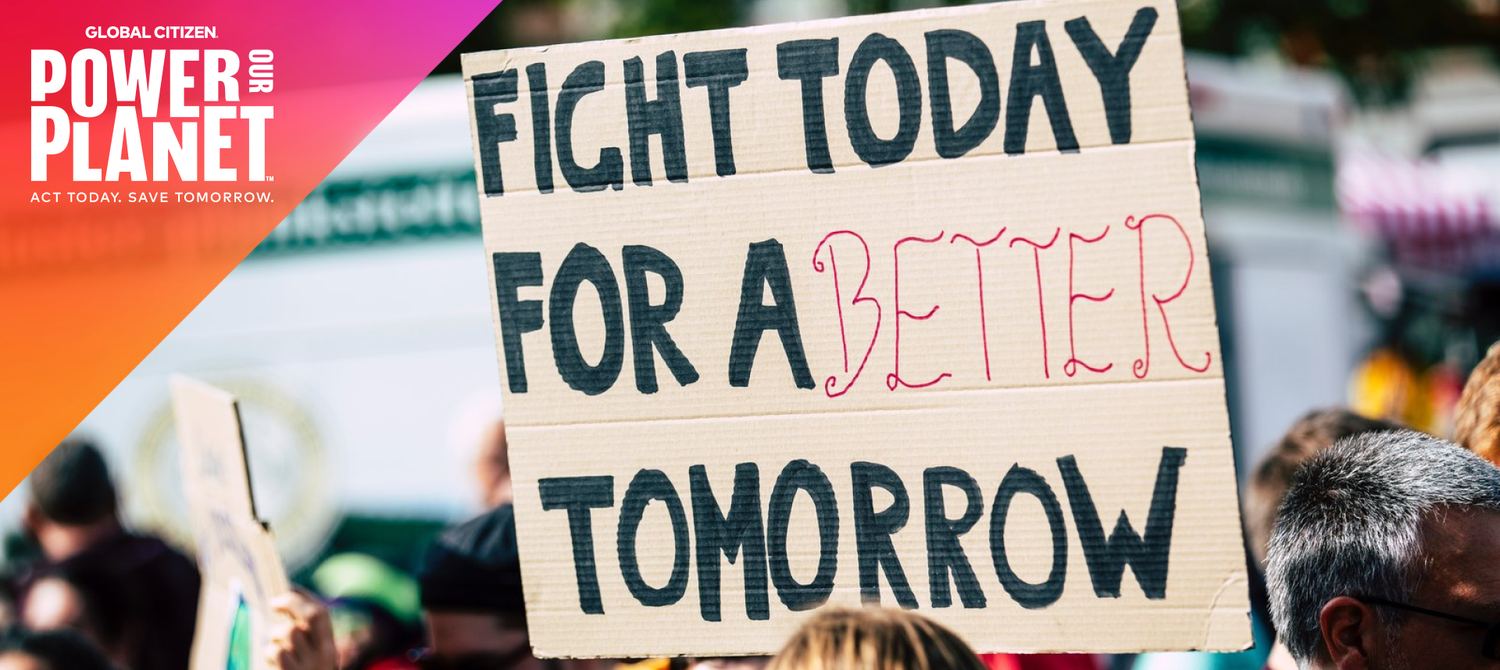 Global Citizen Launches ‘Power Our Planet’ — an Urgent Call for Action ...